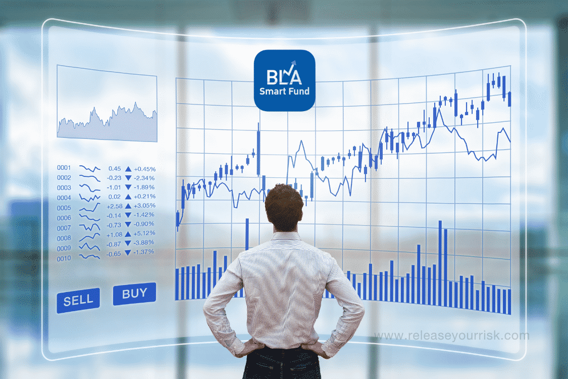 BLA Smart Fund เรื่องง่ายๆ ของนักลงทุนผ่านกองทุนรวม